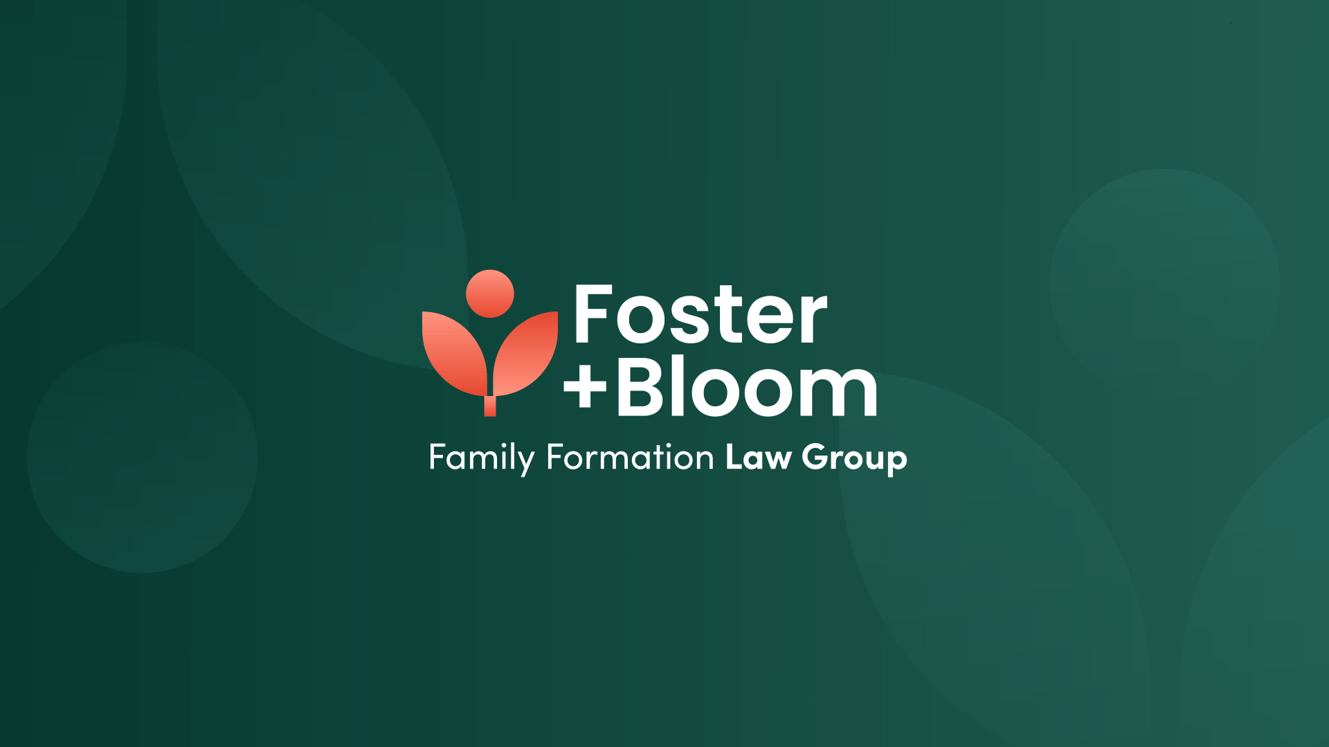 Home - Foster + Bloom Family Formation Law Group